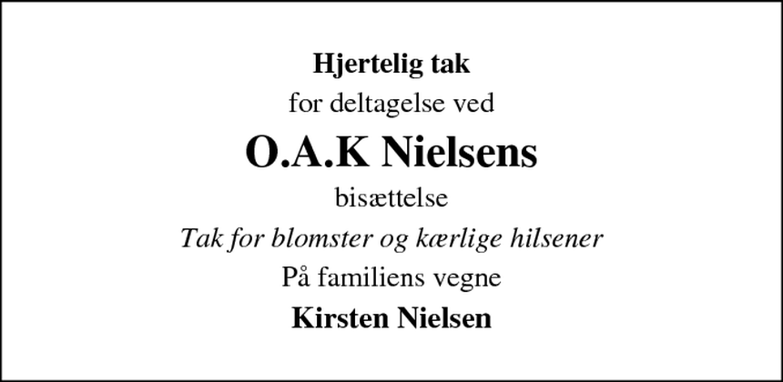 Dødsannonce – O.A.K Nielsen - Frederiksværk | Dødsannoncer.dk