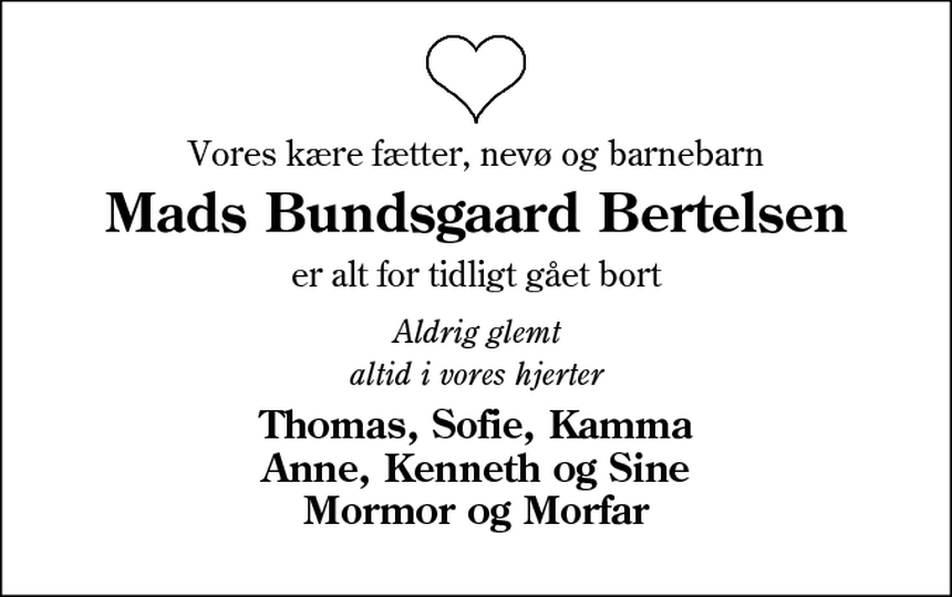 Dødsannonce – Mads Bundsgaard Bertelsen - Vejen | Dødsannoncer.dk