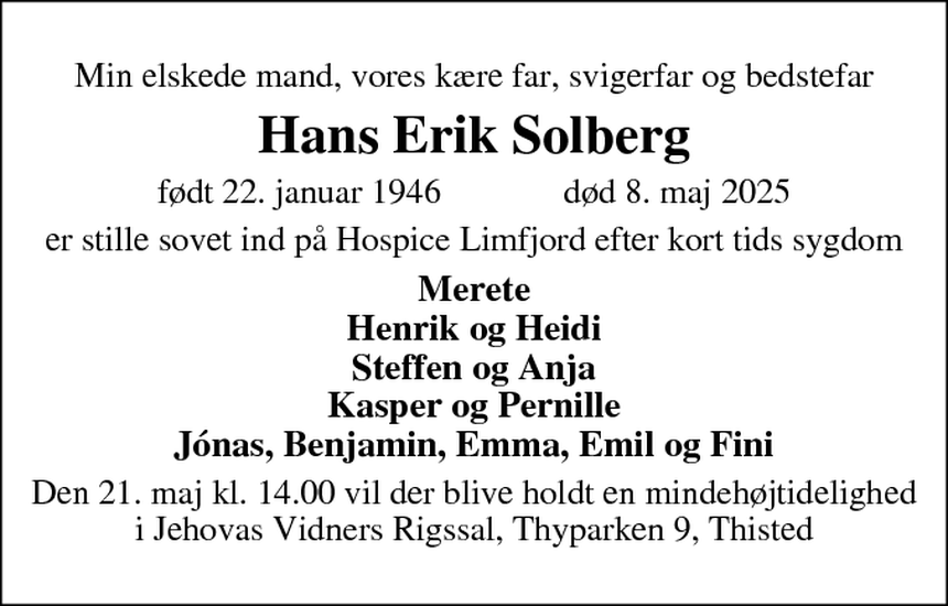 Dødsannonce – Hans Erik Solberg - Nors, Thisted | Dødsannoncer.dk
