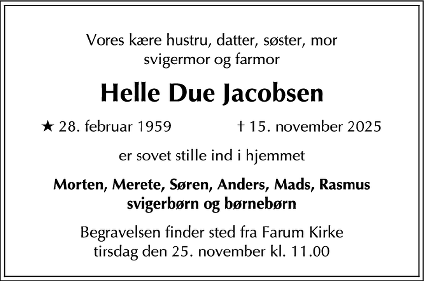 Dødsannonce – Helle Due Jacobsen - 3520 Farum | Dødsannoncer.dk