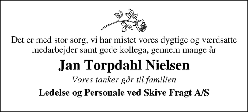 Dødsannonce – Jan Torpdahl Nielsen - Skive | Dødsannoncer.dk