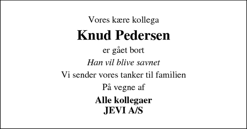 Dødsannonce – Knud Pedersen - Vejle | Dødsannoncer.dk