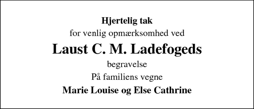 Dødsannonce – Laust C. M. Ladefoged - Holstebro | Dødsannoncer.dk