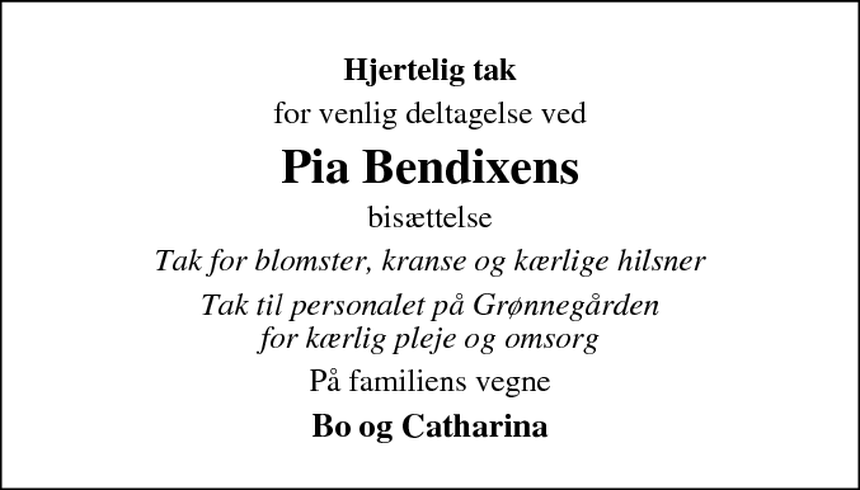 Dødsannonce – Pia Bendixen - Grenaa | Dødsannoncer.dk